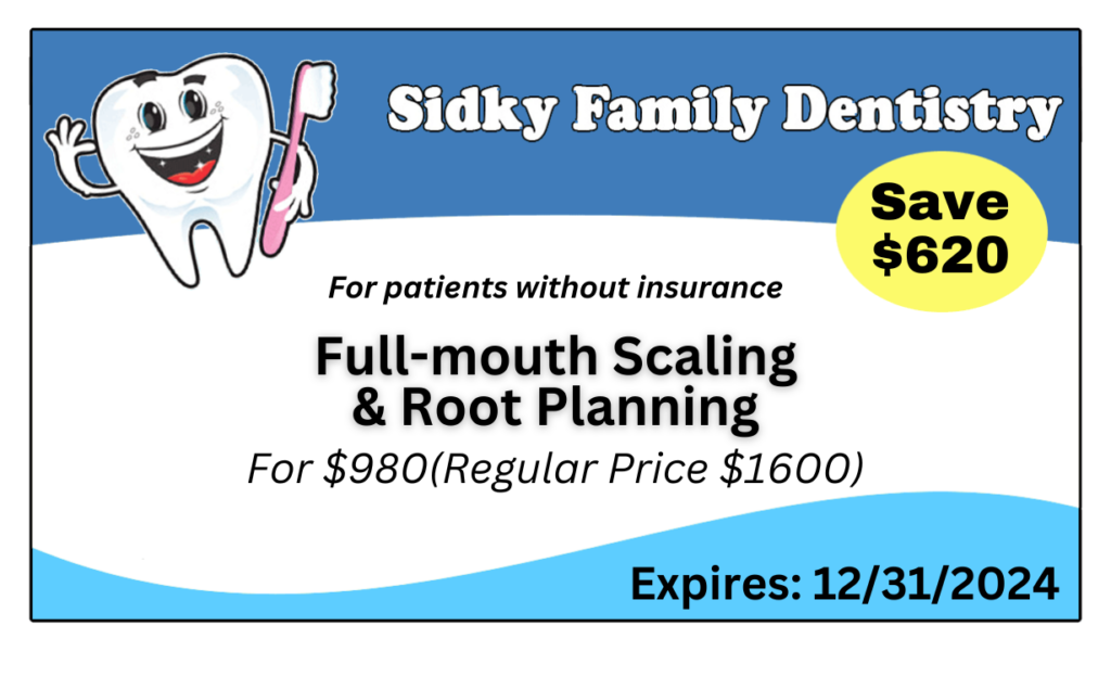 Our Specials – Sidky Family Dentistry